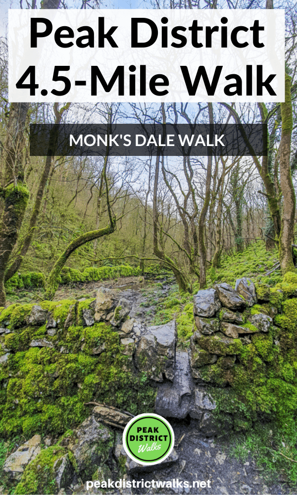 Monk’s Dale Walk From Miller Dale | 4.5-Mile Route – Peak District Walks