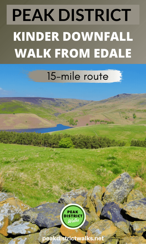 Edale to Kinder Downfall Circular Walk (+ Kinder Reservoir) | 15-Mile ...